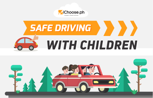 Safe Driving with Children [Infographic] | iChoose.ph